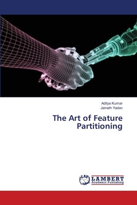 The Art of Feature Partitioning + NEMOKAMAS ATVEŽIMAS!
