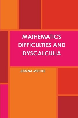 Mathematics Difficulties and Dyscalculia | Knygos.lt