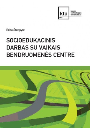 Socioedukacinis darbas su vaikais bendruomenės centre