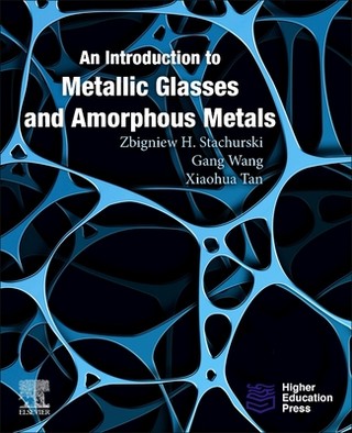An Introduction to Metallic Glasses and Amorphous Meta..