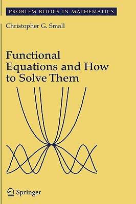 Functional Equations and How to Solve Them | Knygos.lt