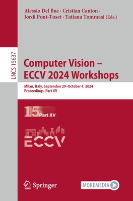 Computer Vision - Eccv 2024 Workshops | Knygos.lt