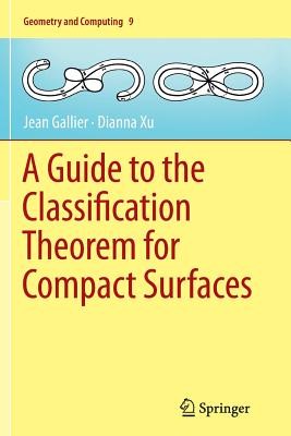 A Guide to the Classification Theorem for Compact Surf..