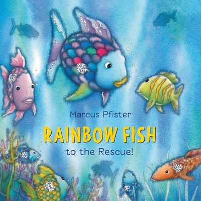 Rainbow Fish to the Rescue | Knygos.lt