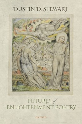 Futures of Enlightenment Poetry | Knygos.lt