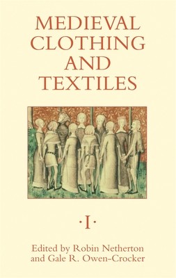 Medieval Clothing and Textiles 1 + NEMOKAMAS ATVEŽIMAS!