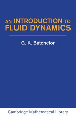 An Introduction to Fluid Dynamics | Knygos.lt