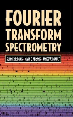 Fourier Transform Spectrometry | Knygos.lt