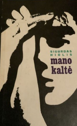 Mano kaltė (skaityta knyga) | Knygos.lt