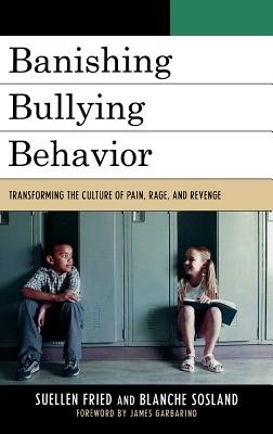 Banishing Bullying Behavior | Knygos.lt