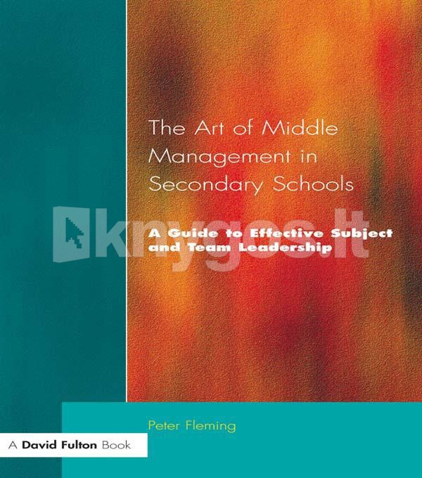 The Art of Middle Management in Secondary Schools (el. knyga)
