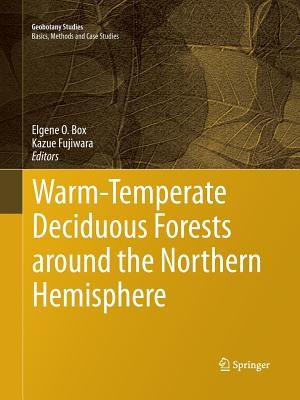 Warm-Temperate Deciduous Forests Around the Northern Hemisphere ...