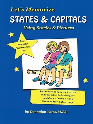 Let's Memorize States & Capitals Using Pictures & Stor..