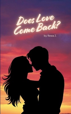 Does Love Come Back? | Knygos.lt
