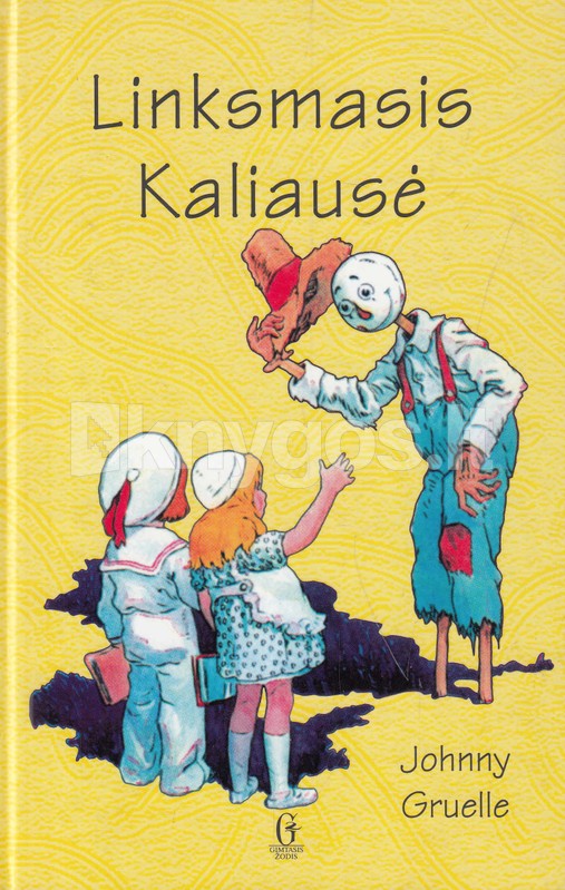 Linksmasis Kaliausė (skaityta knyga) | Knygos.lt