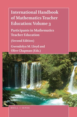 International Handbook of Mathematics Teacher Education: Volume 3 ...