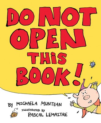 Do Not Open This Book + NEMOKAMAS ATVEŽIMAS!