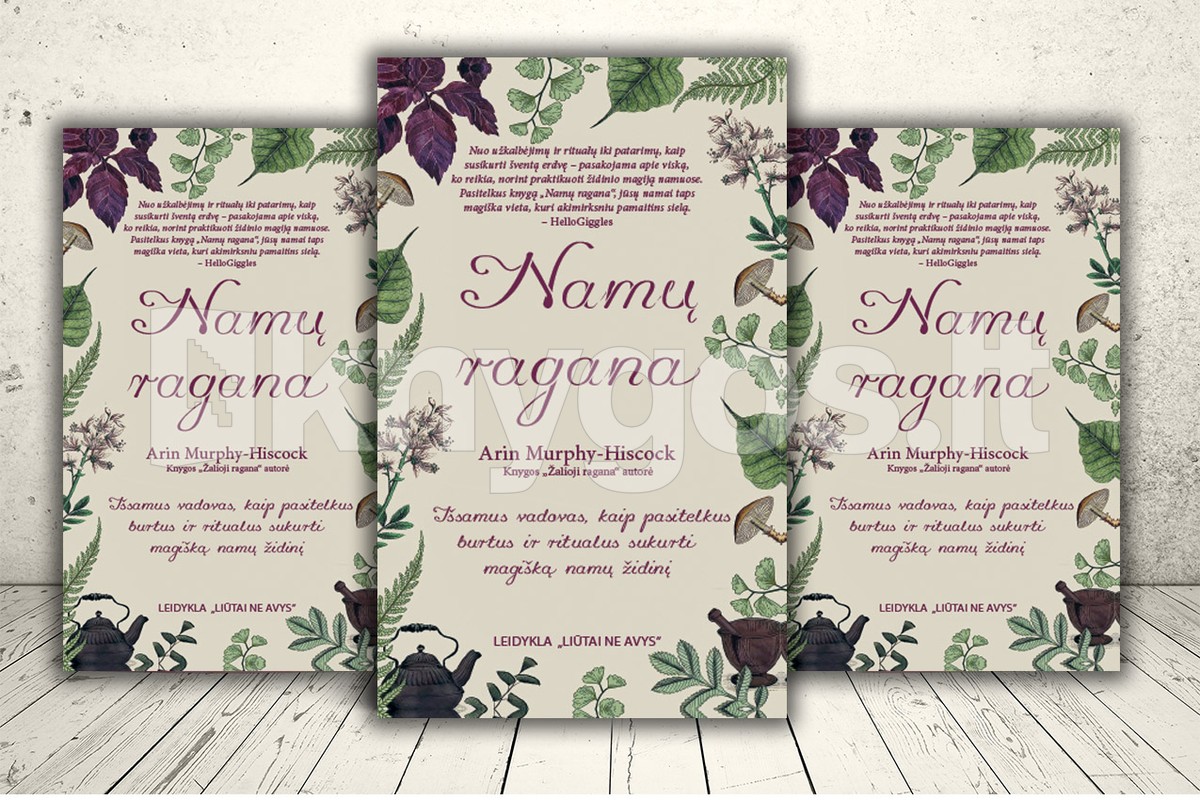 Namų ragana: išsamus vadovas, kaip pasitelkus burtus ir ritualus ...