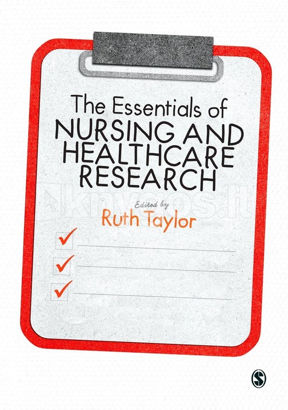 The Essentials of Nursing and Healthcare Research (el. knyga)