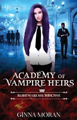 Academy of Vampire Heirs | Knygos.lt