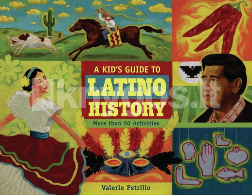 A Kid's Guide to Latino History | Knygos.lt