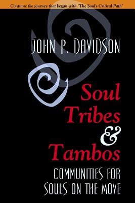 Soul Tribes and Tambos | Knygos.lt