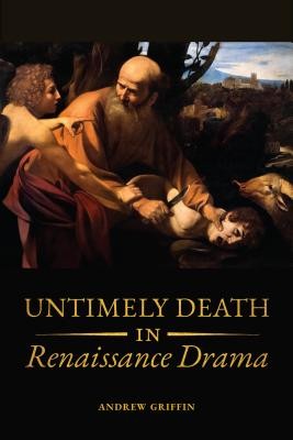 Untimely Deaths in Renaissance Drama + NEMOKAMAS ATVEŽIMAS!