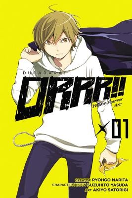 Durarara!! Yellow Scarves Arc, Vol. 1 | Knygos.lt