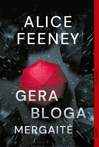 Gera bloga mergaitė | Knygos.lt