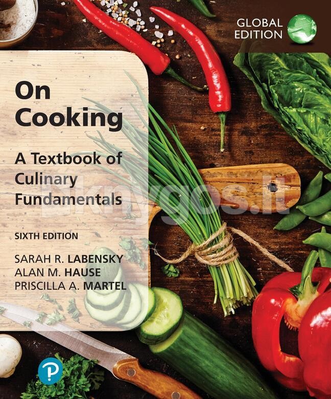 On Cooking: A Textbook of Culinary Fundamentals, Globa..