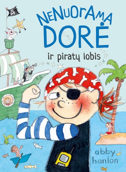 Nenuorama Dorė ir piratų lobis | Knygos.lt