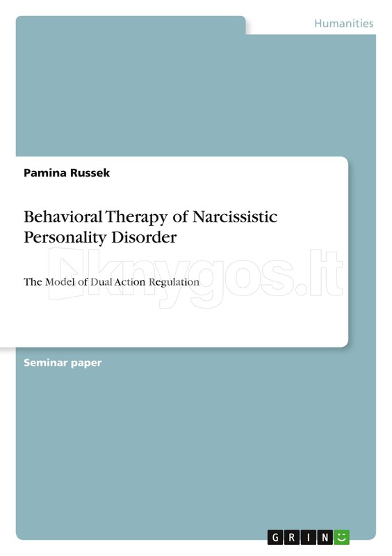 Behavioral Therapy of Narcissistic Personality Disorder