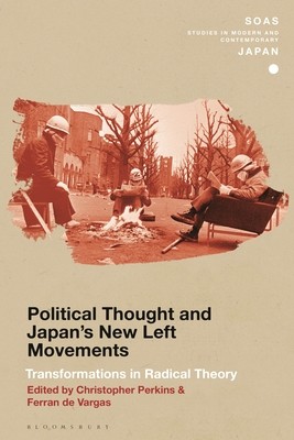 Political Thought and Japan's New Left Movements + NEMOKAMAS ATVEŽIMAS!