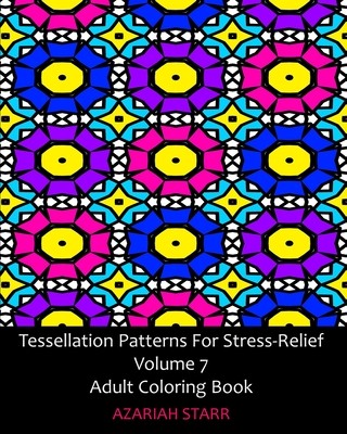 Tessellation Patterns For Stress-Relief Volume 7 + NEMOKAMAS ATVEŽIMAS!