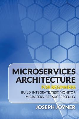 Microservices Architecture For Beginners | Knygos.lt