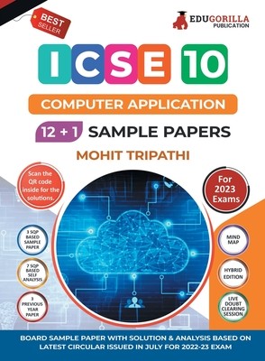 ICSE Class X -Computer Application Sample Paper Book 12 +1 Sample Paper ...