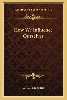 How We Influence Ourselves | Knygos.lt