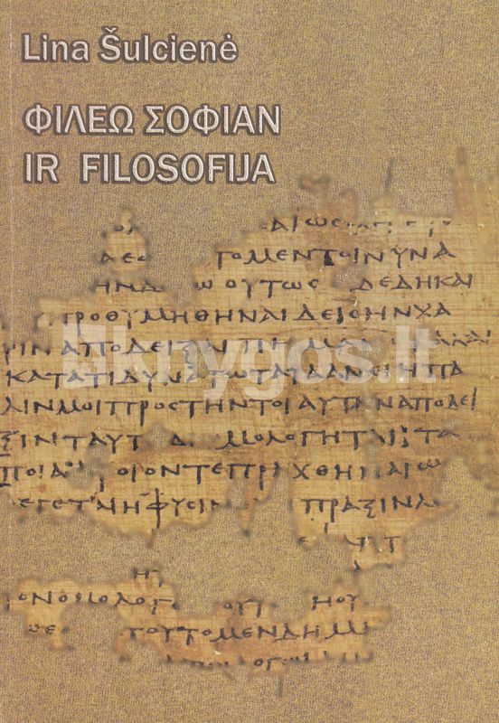 Filosofija ir filosofija | Knygos.lt