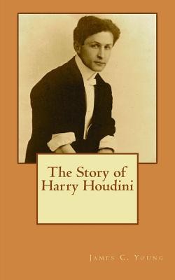 The Story of Harry Houdini | Knygos.lt