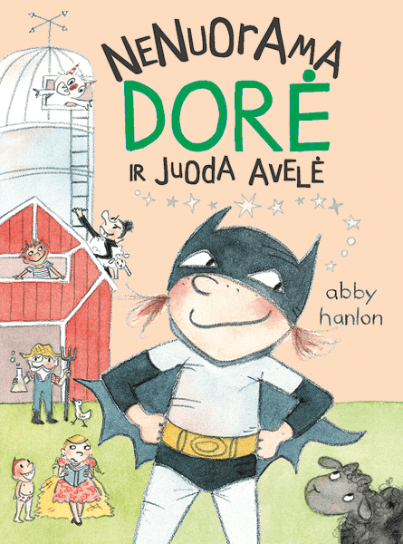 Nenuorama Dorė ir juoda avelė | Knygos.lt