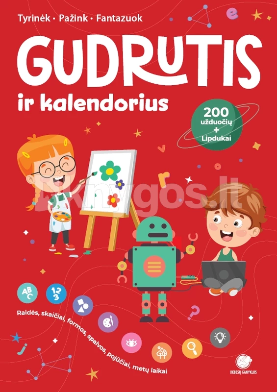 Gudrutis ir kalendorius. Tyrinėk, pažink, fantazuok