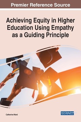 Achieving Equity in Higher Education Using Empathy as