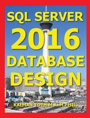 SQL Server 2016 Database Design | Knygos.lt