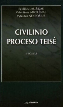 Civilinio proceso teisė. II tomas (skaityta knyga)