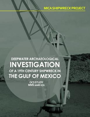 Mica Shipwreck Project Deepwater Archaeological Investigation of a 19th ...