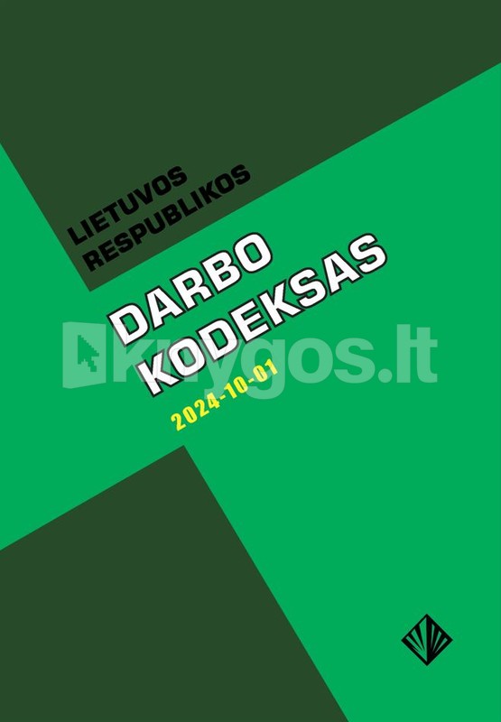 Lietuvos Respublikos darbo kodeksas (2024-10-01) (skaityta knyga)