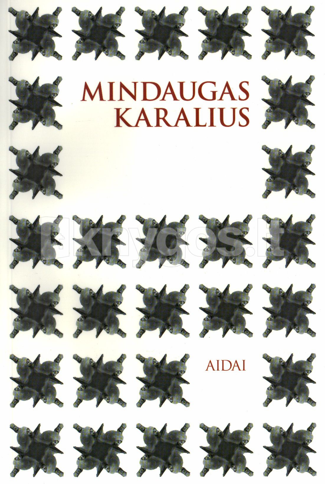 Mindaugas karalius - Knygos.lt