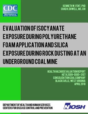 Evaluation of Isocyanate Exposure during Polyurethane
