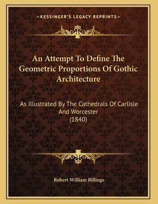 An Attempt To Define The Geometric Proportions Of Goth..
