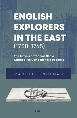 English Explorers in the East (1738-1745) + NEMOKAMAS ATVEŽIMAS!
